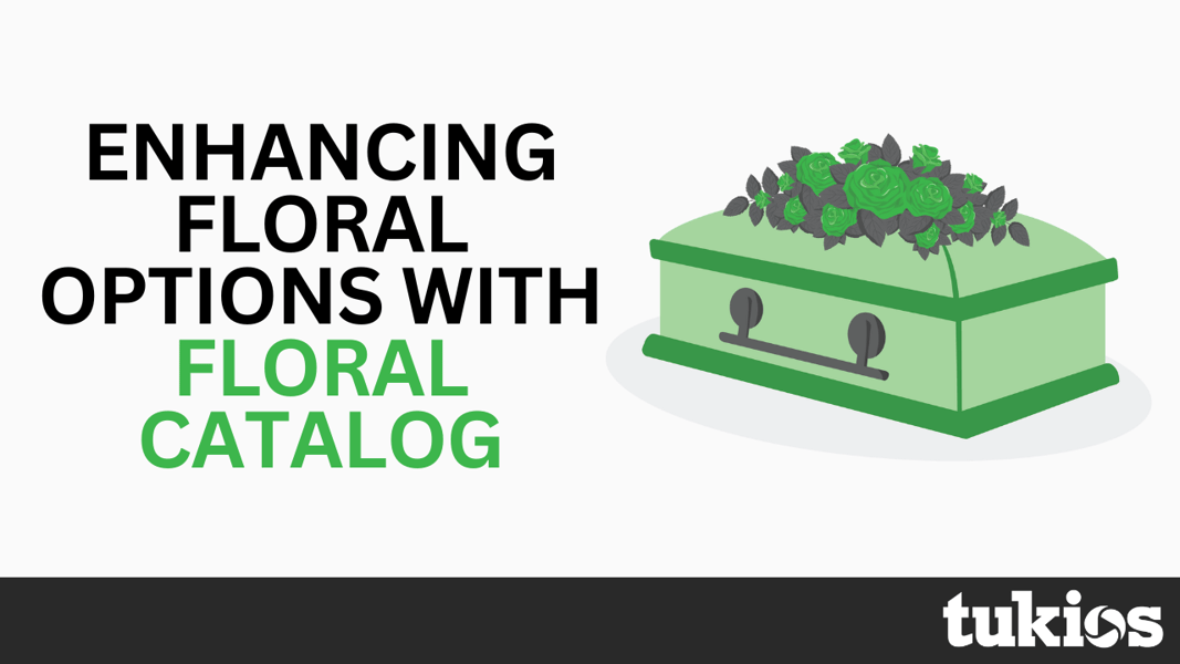 Enhancing Floral Options with Floral Catalog