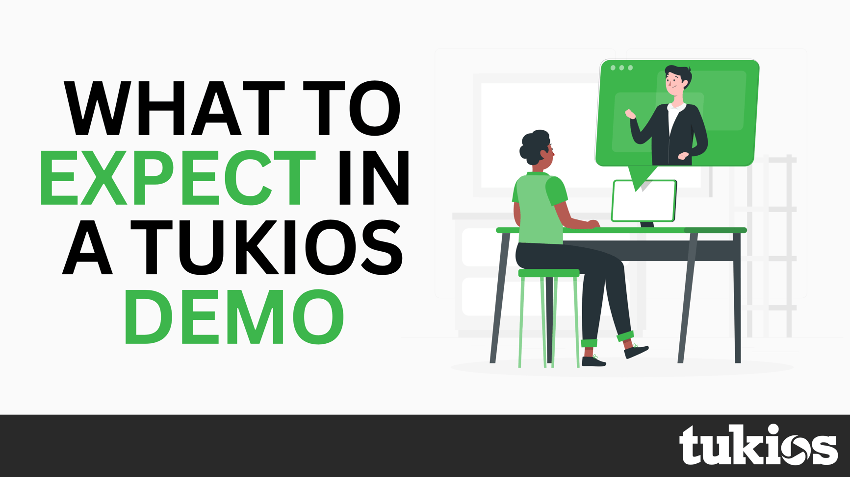 What to Expect in a Tukios Demo