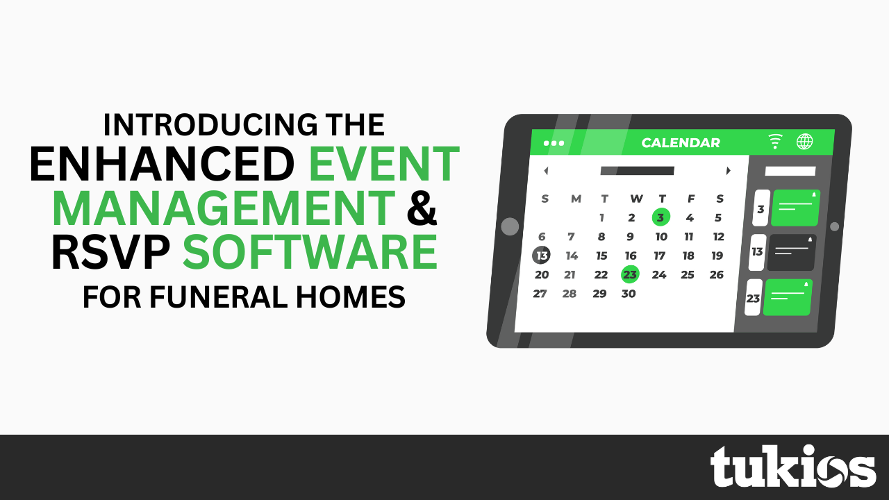 Introducing the Enhanced Event Management & RSVP Software for Funeral Homes